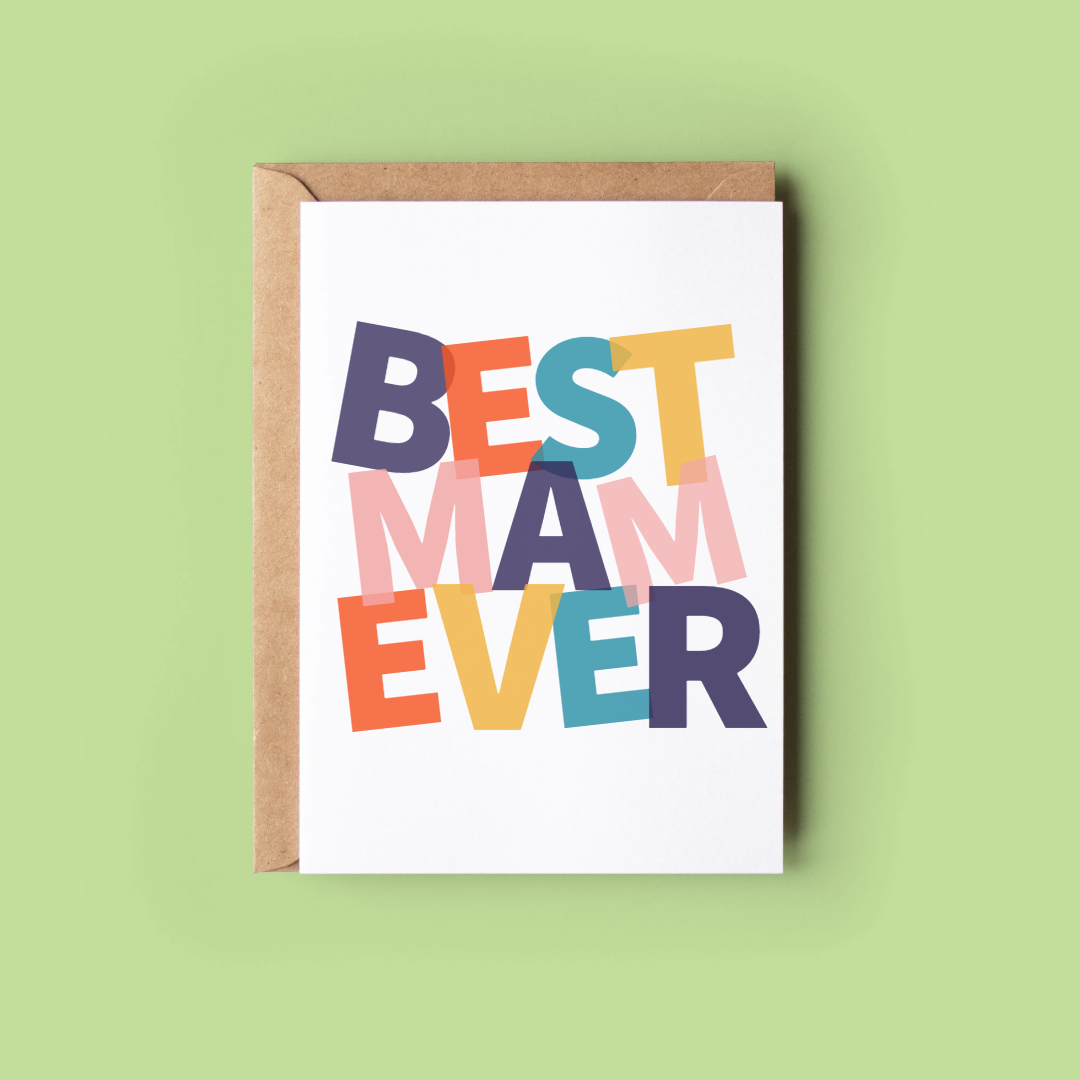 Best Mam Ever – Wonky Cards